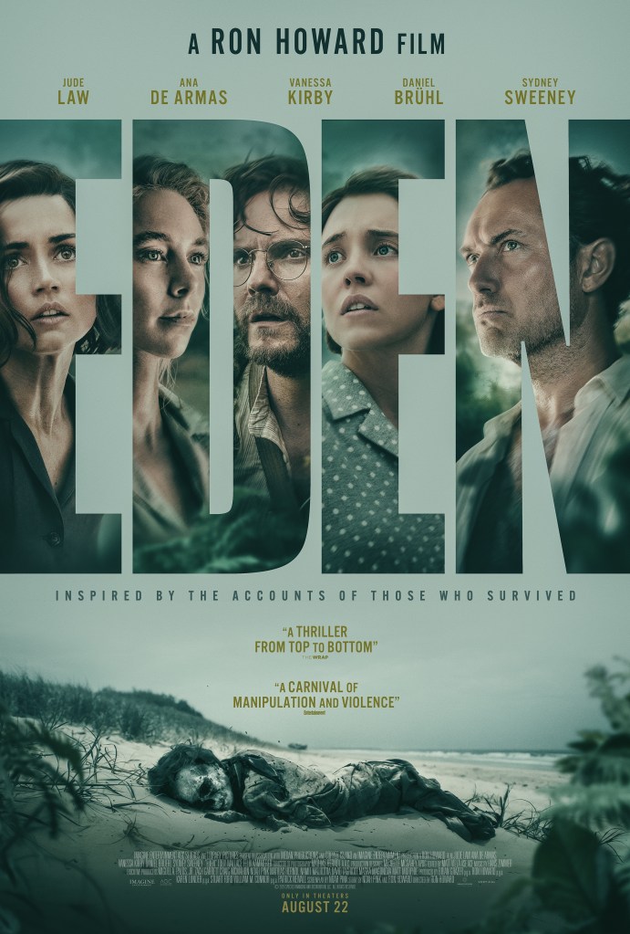 Ron Howard Takes Us to ‘Eden,’ Shall We Join Him? | Jmunney's Blog
